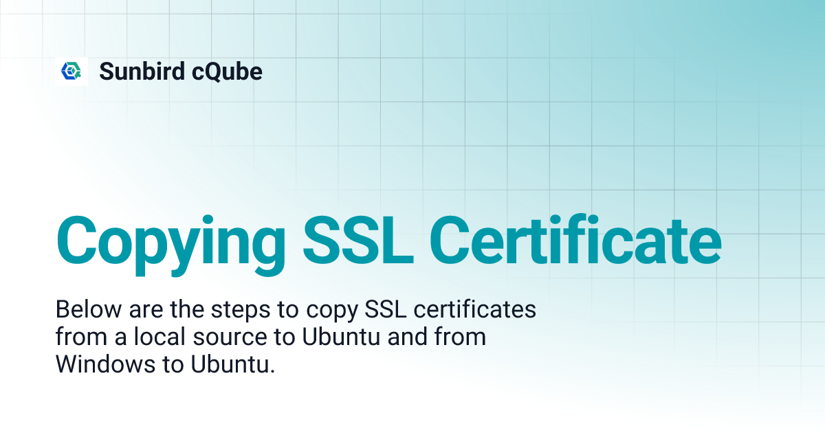 Copying SSL Certificate | Sunbird cQube